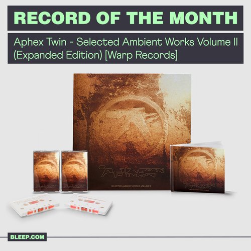 Aphex Twin - Selected Ambient Works Volume II (Expanded Edition ...