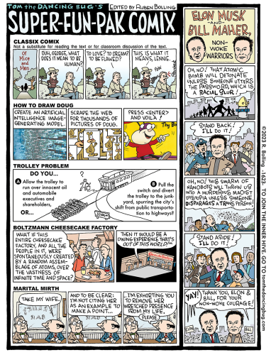 Cartoon: Super-Fun-Pak Comix, feat. 'Musk & Maher - Non-Woke Warriors ...