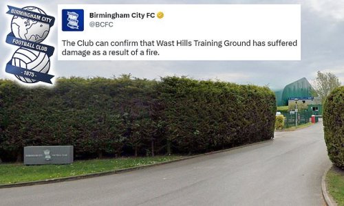 'SEVERE' fire causes damage to Birmingham City's Wast Hills training ...