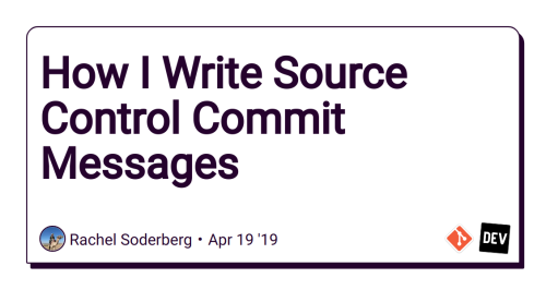 How I Write Source Control Commit Messages Flipboard