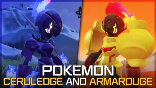 Pokemon SV Armarouge and Ceruledge | Flipboard