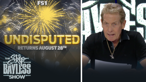 Skip announces Undisputed's return | The Skip Bayless Show | Flipboard