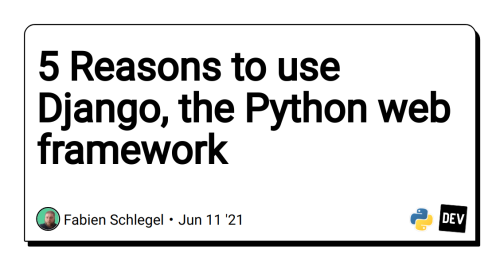 5 Reasons to use Django, the Python web framework | Flipboard 5 Reasons to use Django, the Python web framework | Flipboard